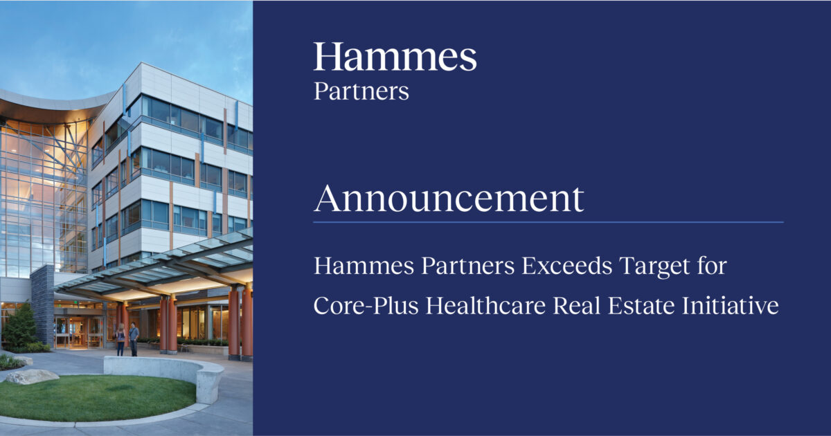Hammes Partners announced the closing of $445 million in… | Hammes